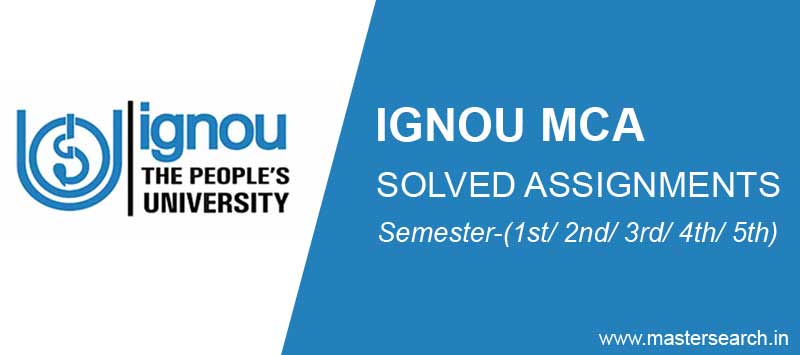 IGNOU MCA Solved Assignments 2019-20 | MasterSearch.in IGNOU MCA Solved Assignments 2019-20 | MasterSearch.in